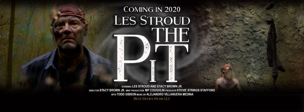 Survivorman’s Les Stroud makes his acting debut in trailer for “The Pit ...